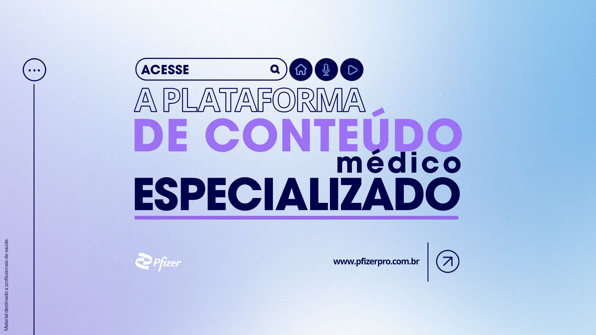 Pfizer - Digital Experience - CaseAgência Íonz