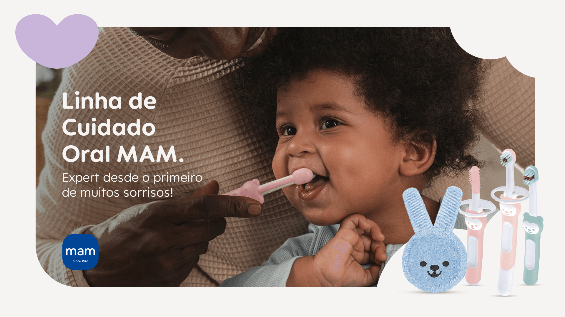 MAM - Cuidado Oral - Agência Íonz